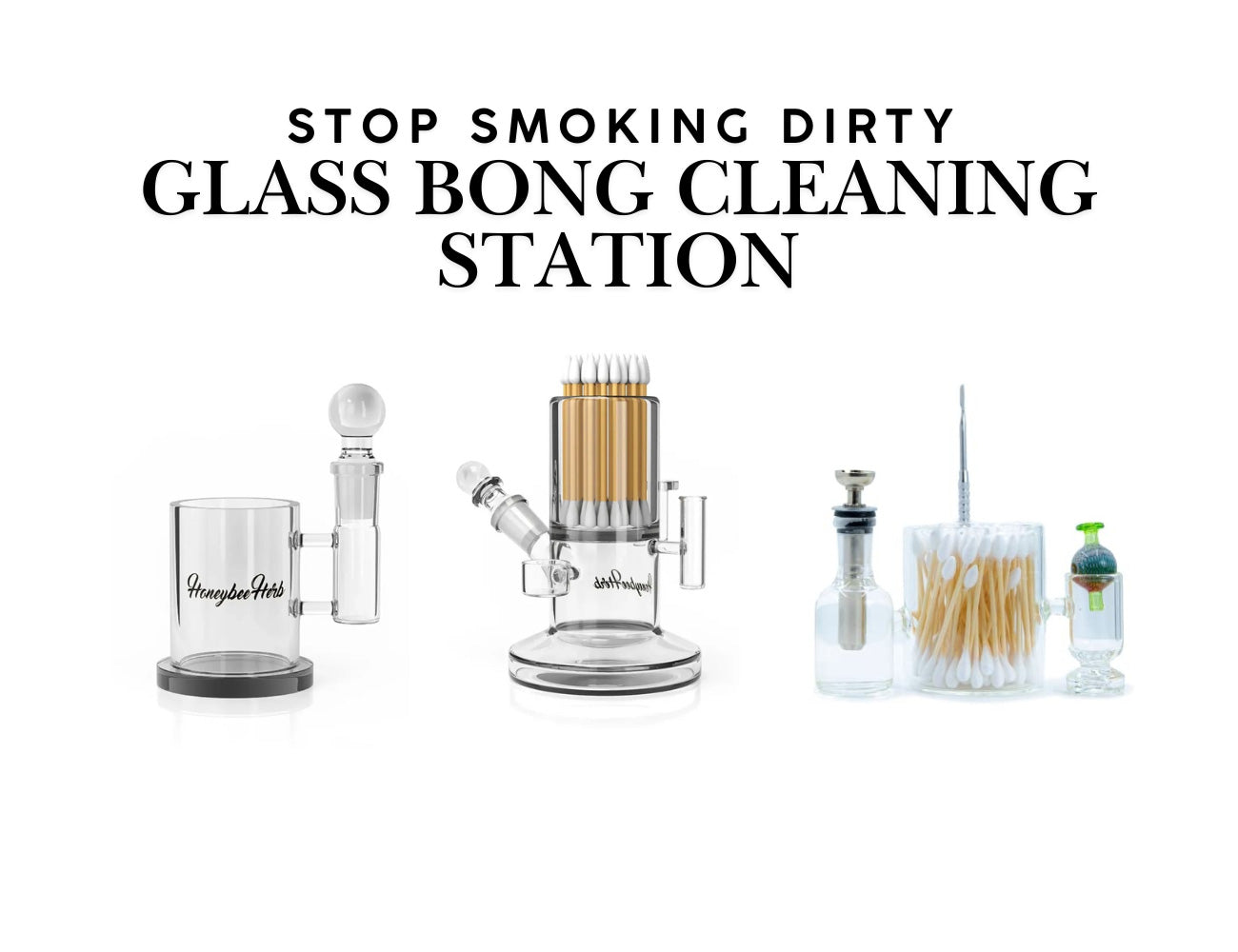 Stop Smoking Dirty: Build the Perfect Glass Bong Cleaning Station ...